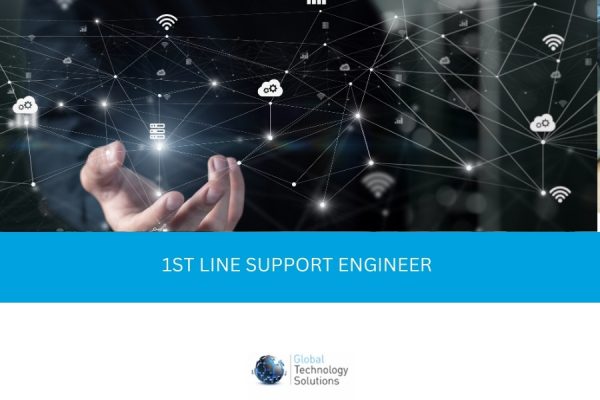 Support engineer jobs - first line - Global Technology Solutions